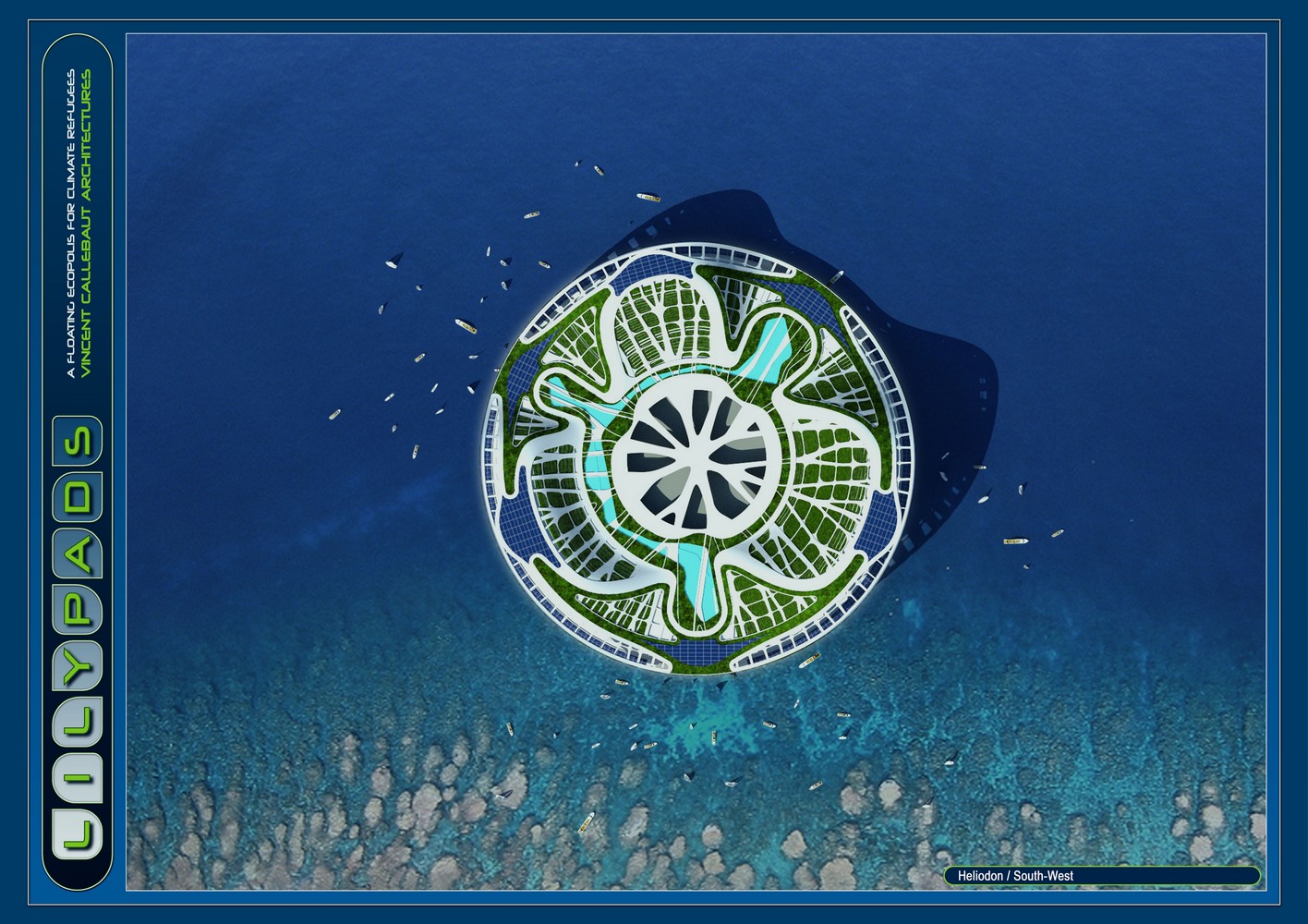 Gallery of LILYPAD, A FLOATING ECOPOLIS FOR CLIMATICAL REFUGEES ...